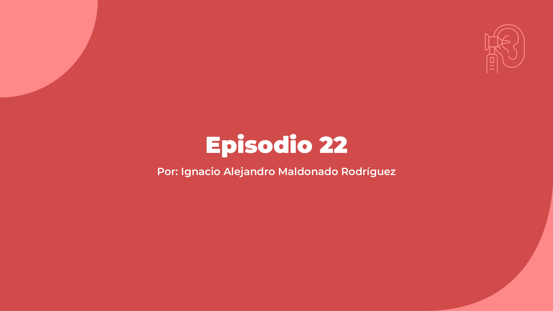 Episodio 22 – FONOPODCAST